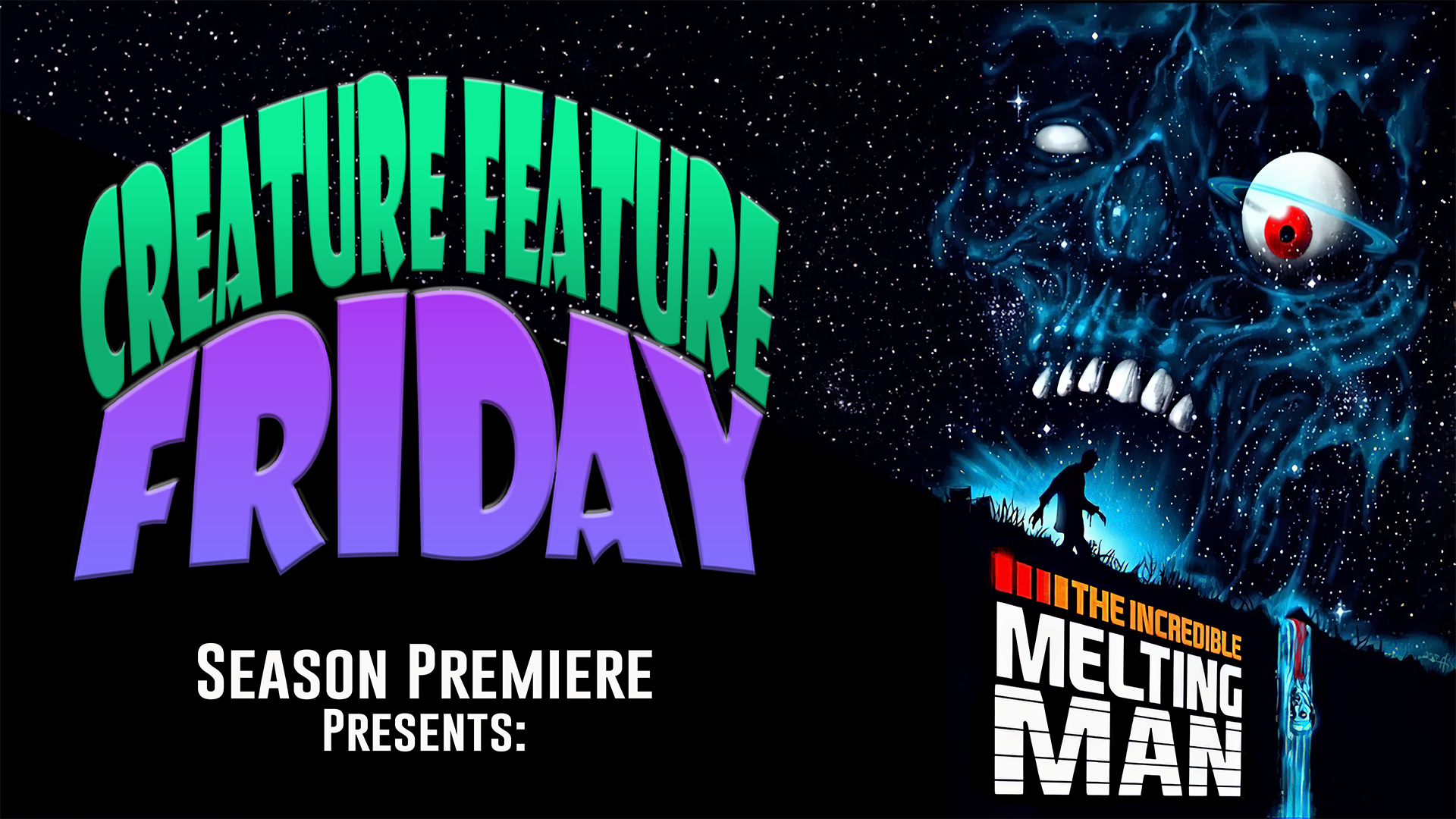 Incredible Melting Man SM – Creature Features