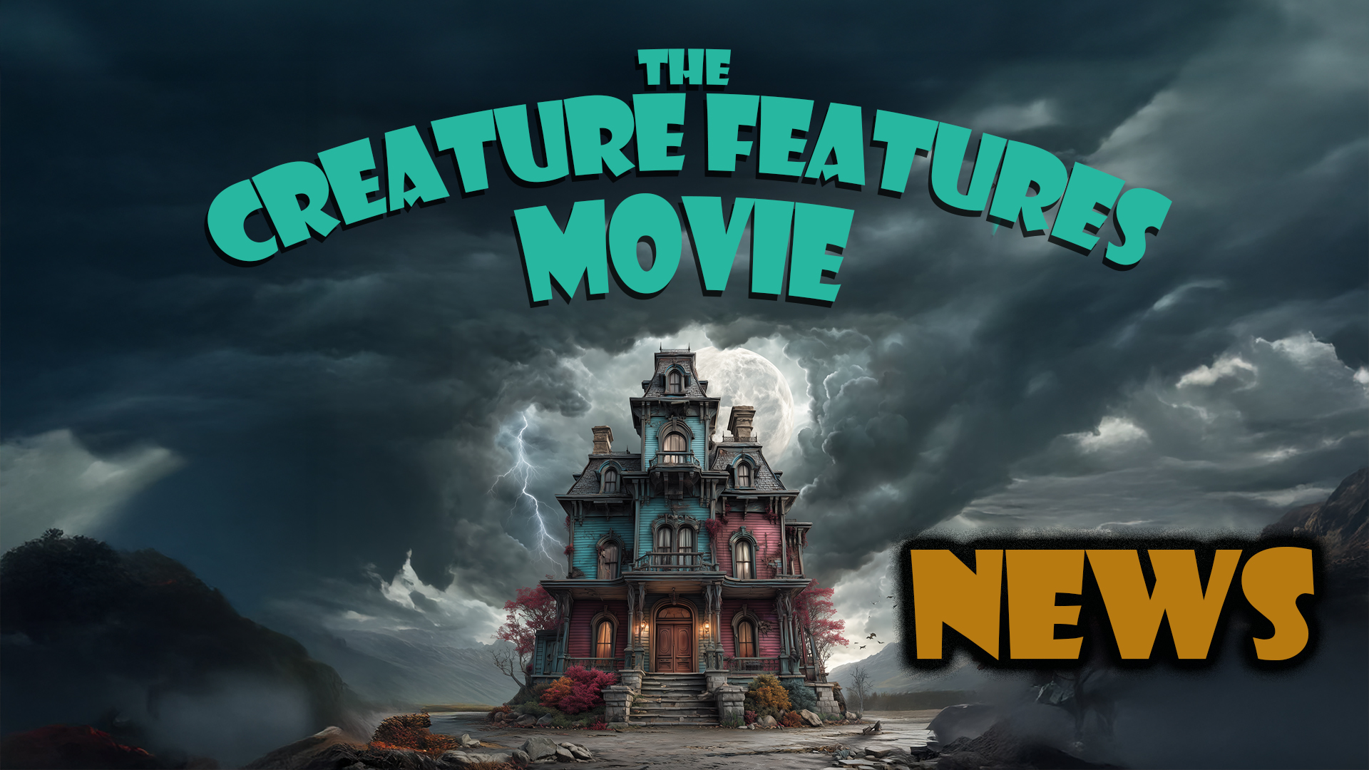 MOVIE CAMPAIGN OPENS ON TUESDAY! – Creature Features